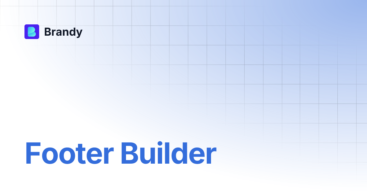 Footer Builder | Brandy