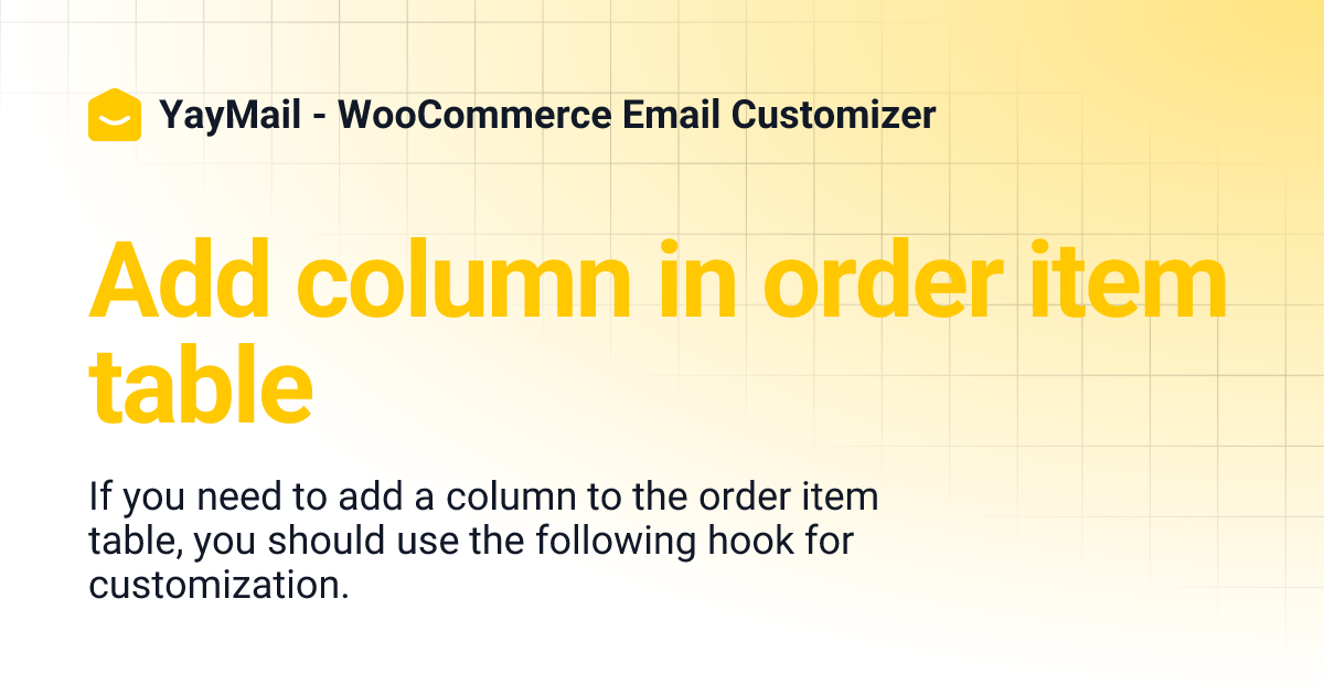 Add column in order item table | YayMail - WooCommerce Email Customizer